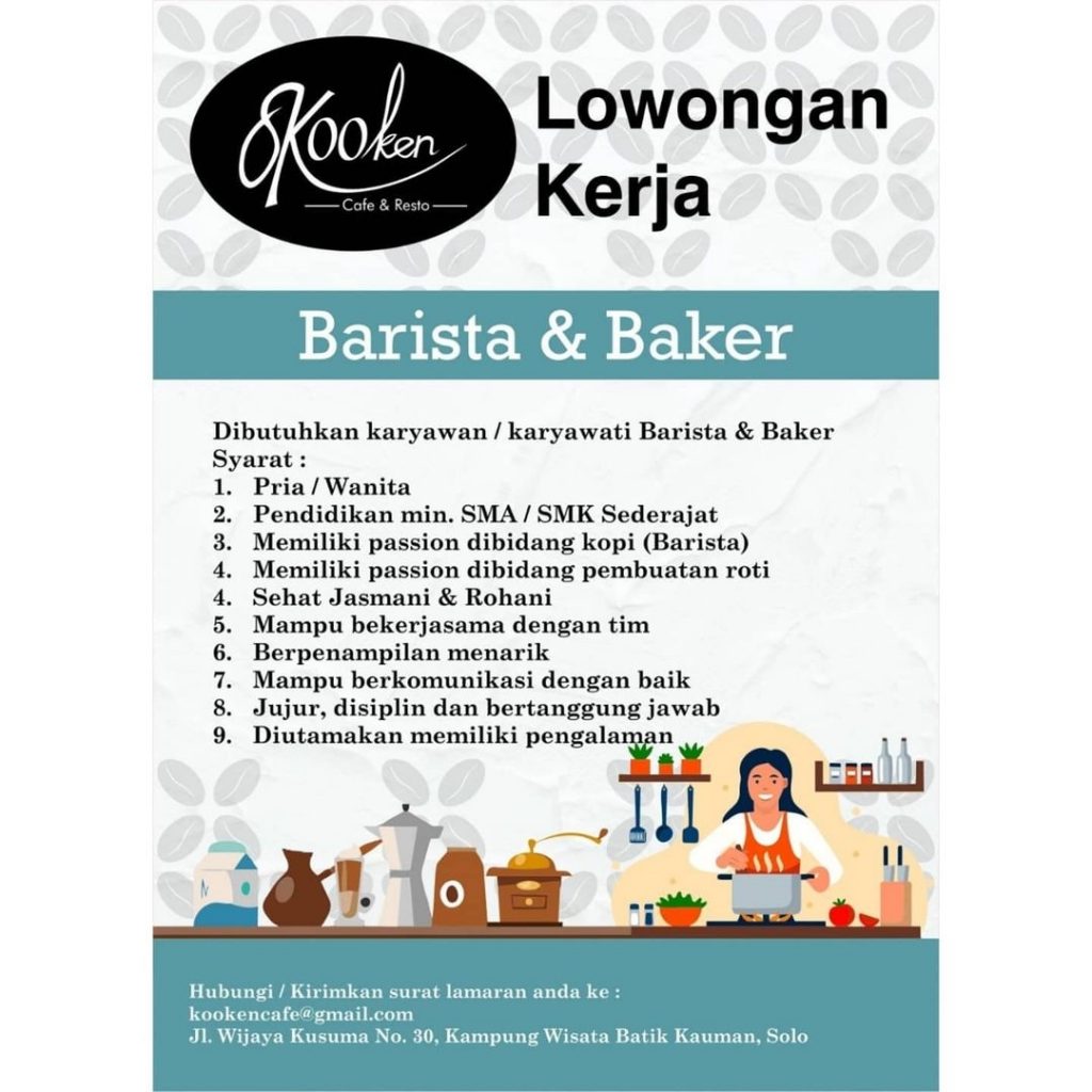 Lowongan Kerja Barista Baker Kooken Cafe and Resto di Solo - INFO LOKER ...