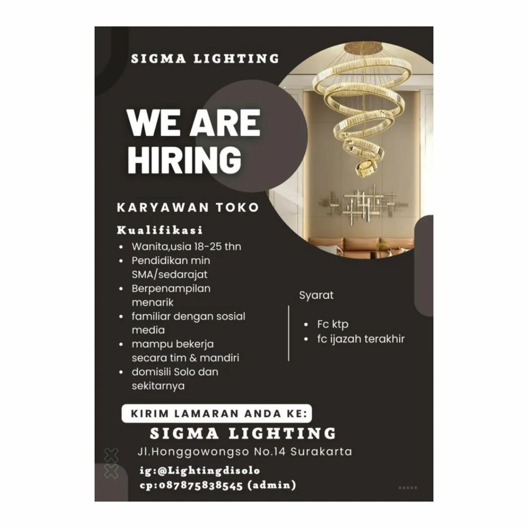 Lowongan Kerja Oktober 2022 Team Toko Sigma Lighting di Solo - INFO ...