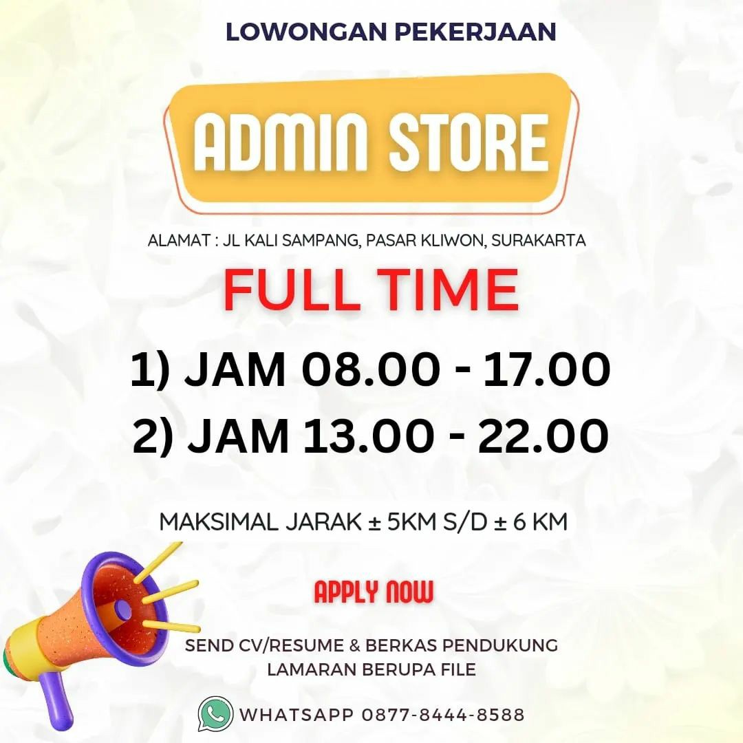 Lowongan Kerja Februari 2023 Admin Store di Pasar Kliwon Surakarta ...