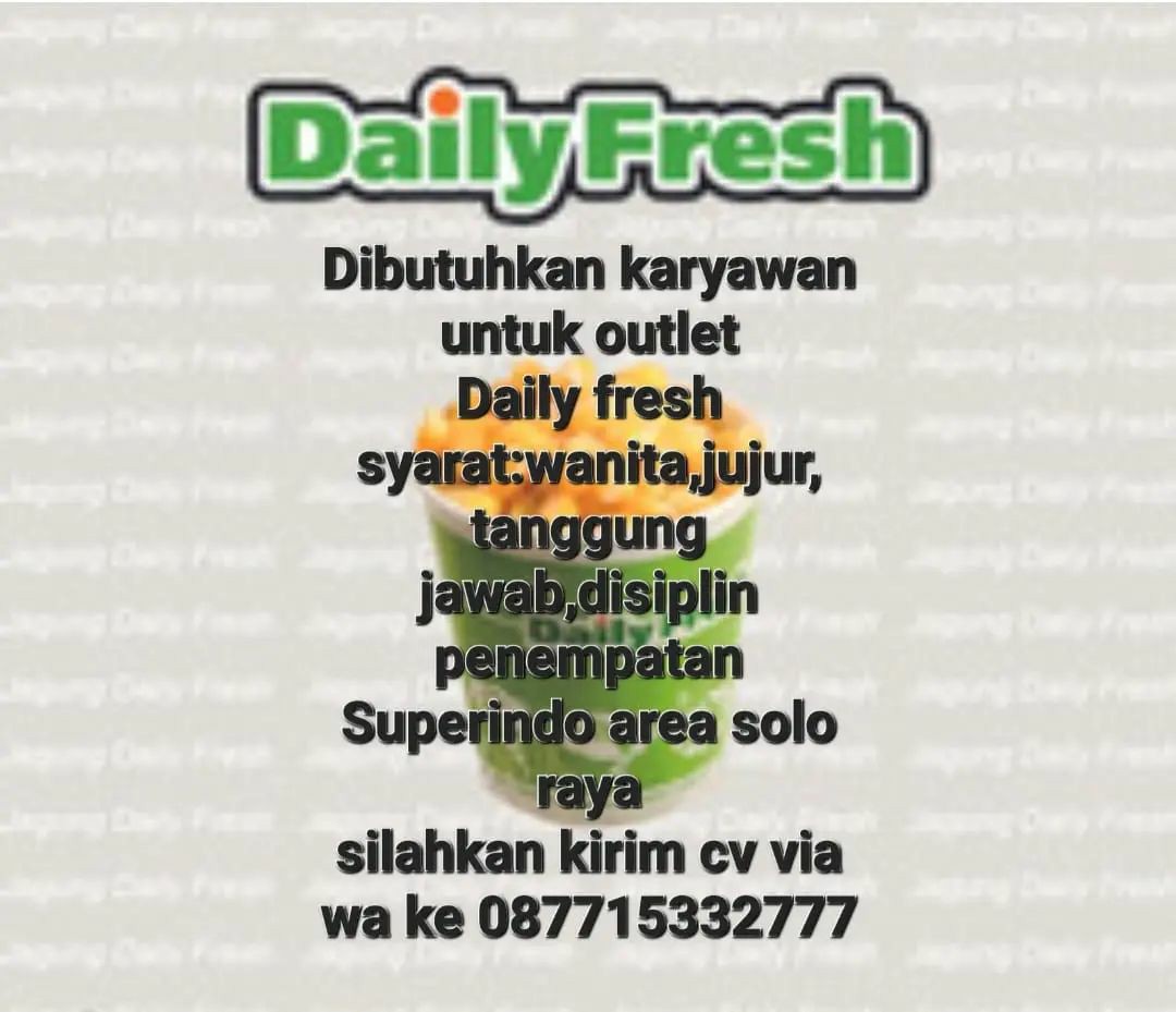 Lowongan Kerja Mei 2023 Crew Outlet Daily Fresh di Solo - INFO LOKER SOLO