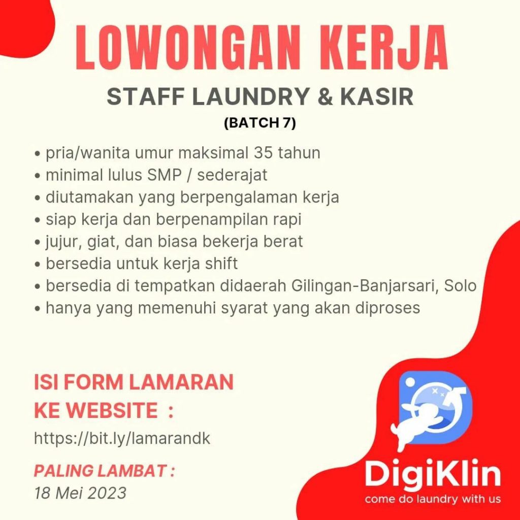 Lowongan Kerja Mei 2023 Kasir Outlet Laundry Digiklin di Solo - INFO ...