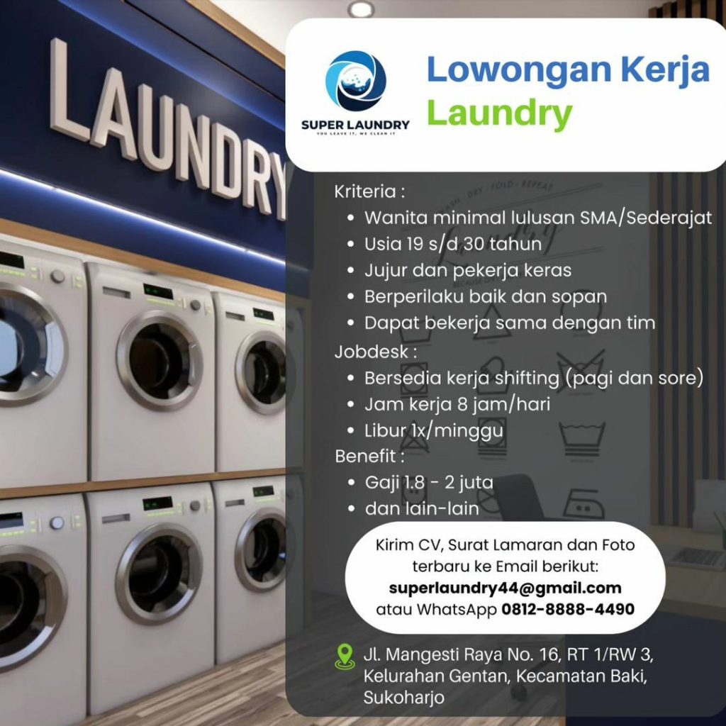 Lowongan Kerja Juli 2023 Crew Outlet Super Laundry di Solo - INFO LOKER ...