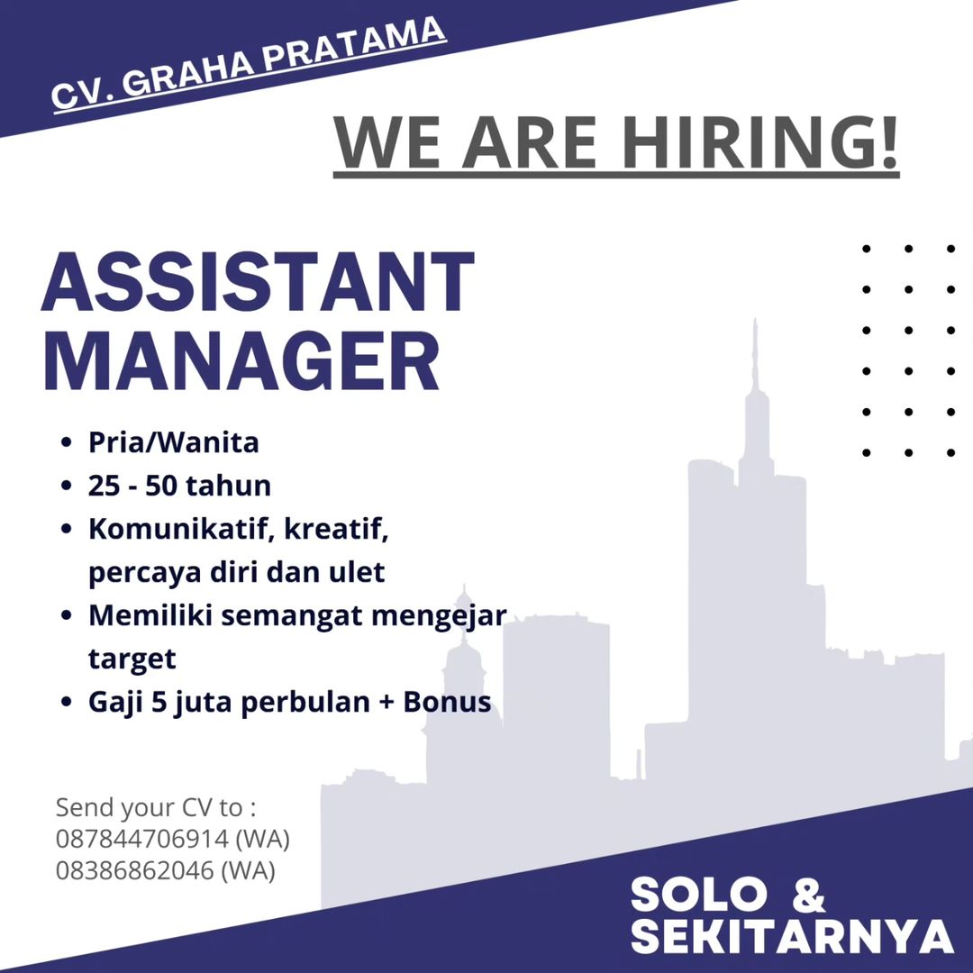 Lowongan Kerja Oktober 2023 Assistant Manager CV Graha Pratama di Solo ...