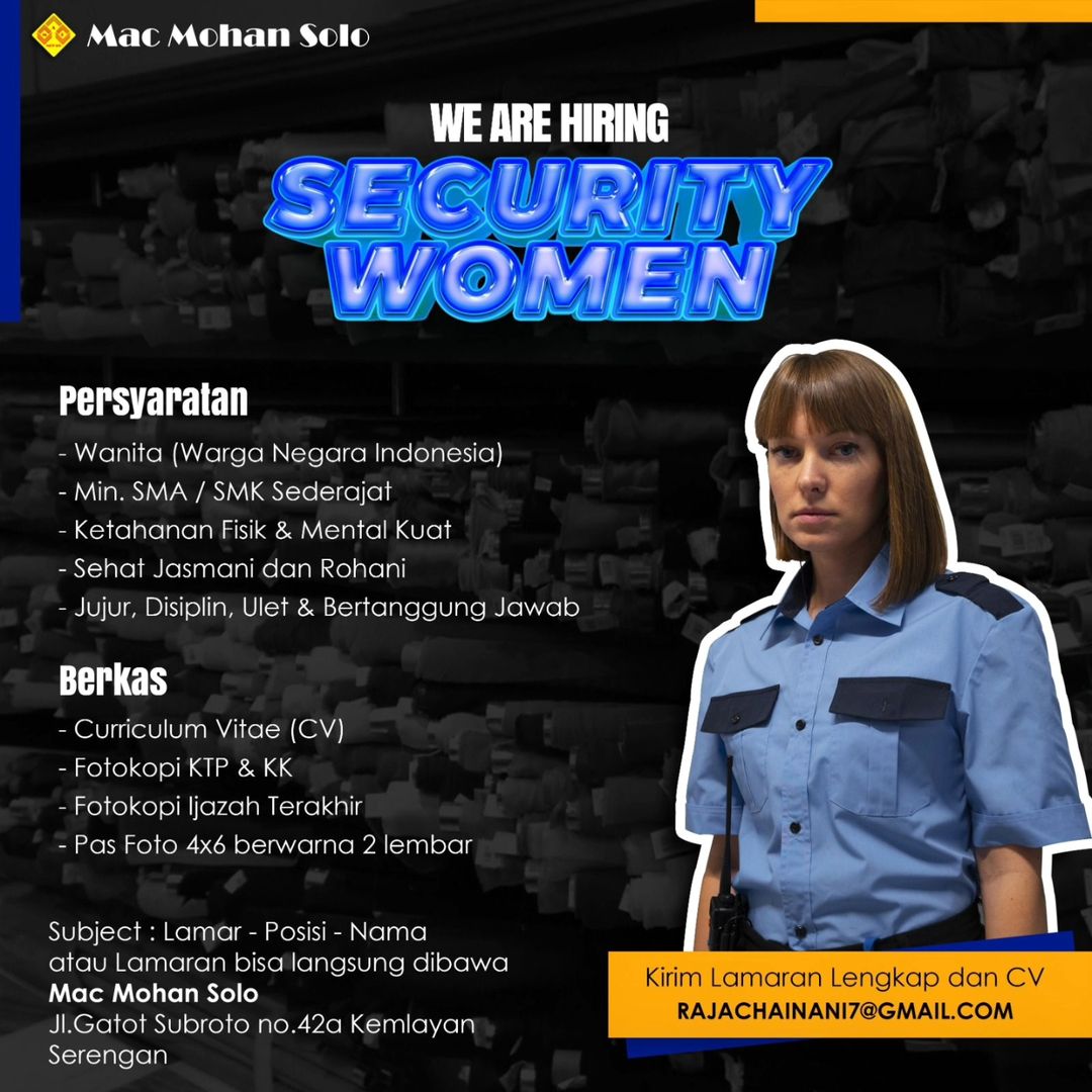 Lowongan Kerja Februari 2024 Security Mac Mohan di Solo - INFO LOKER SOLO
