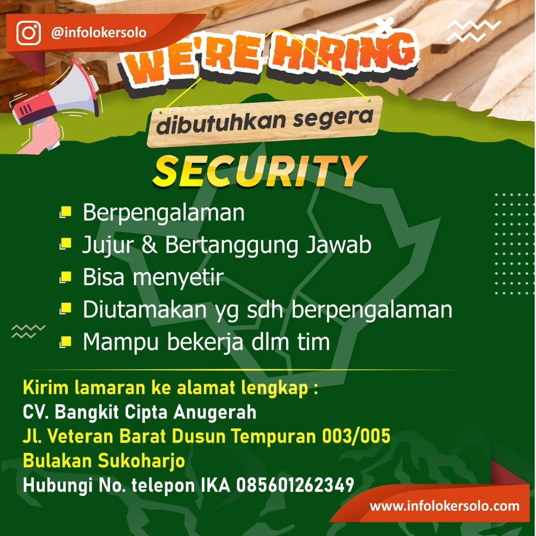 Lowongan Kerja Maret 2024 Security CV Bangkit Cipta Anugerah di Solo ...